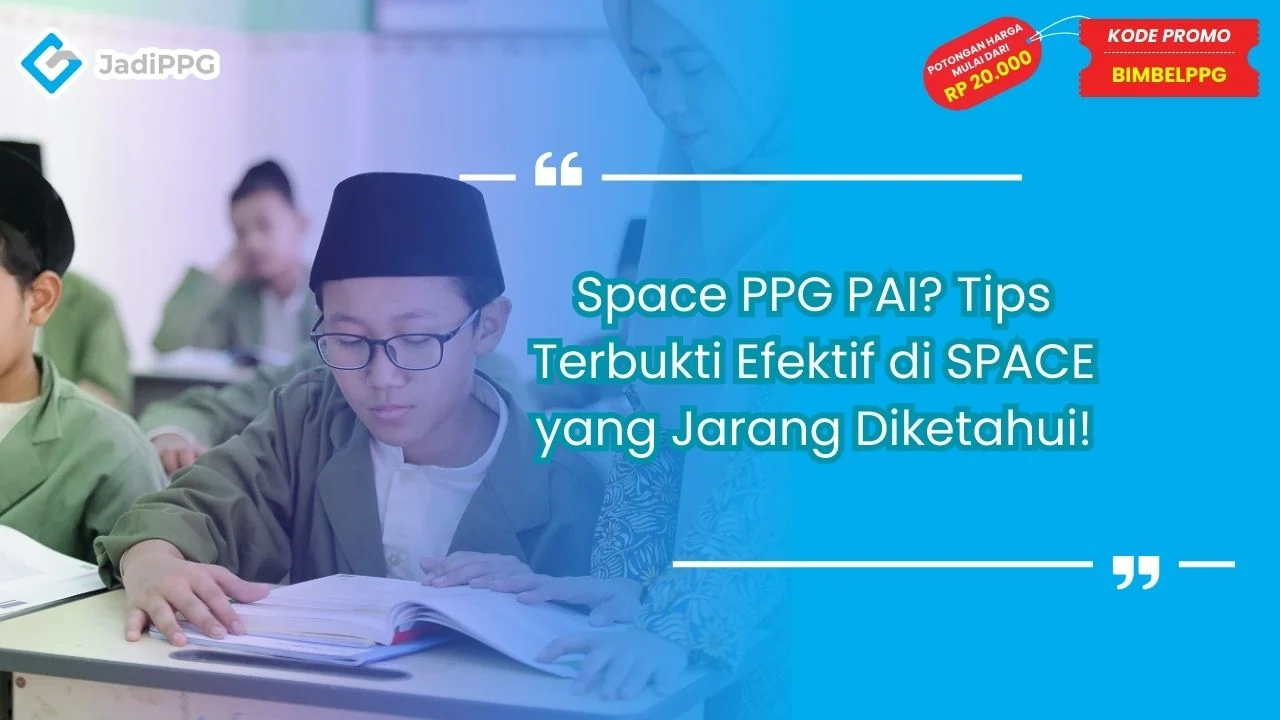 Space PPG PAI? Tips Terbukti Efektif di SPACE yang Jarang...