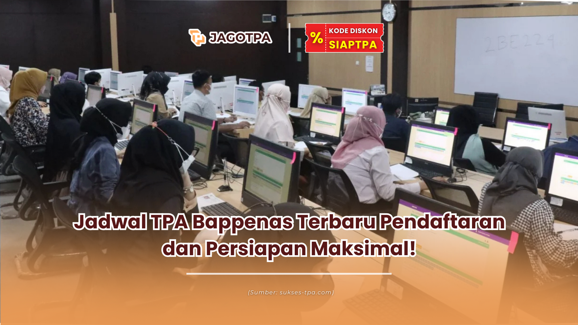 Jadwal TPA Bappenas Terbaru Pendaftaran dan Persiapan Maksimal! - Jago TPA
