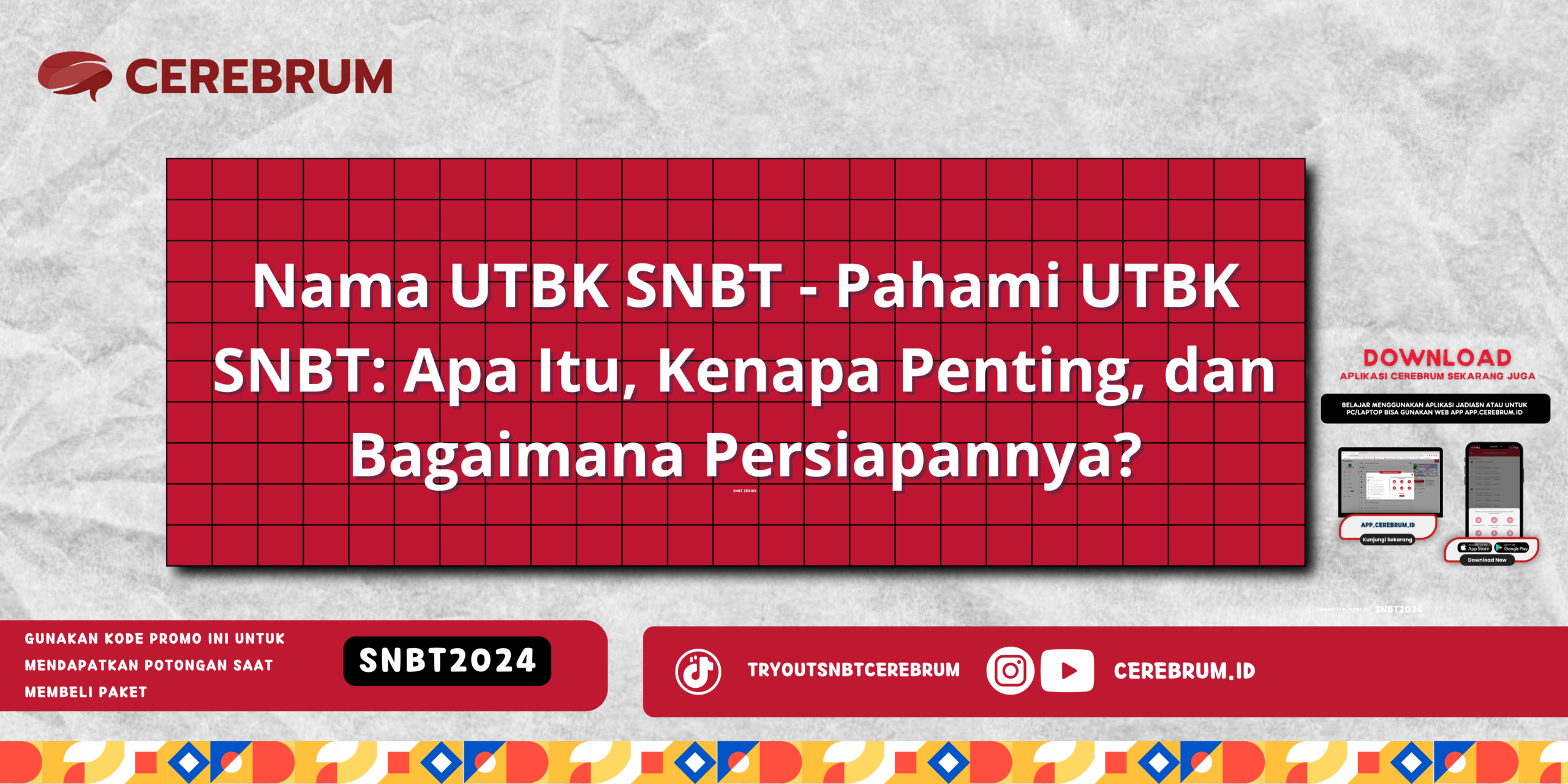 Nama UTBK SNBT - Pahami UTBK SNBT: Apa Itu, Kenapa Penting, dan ...