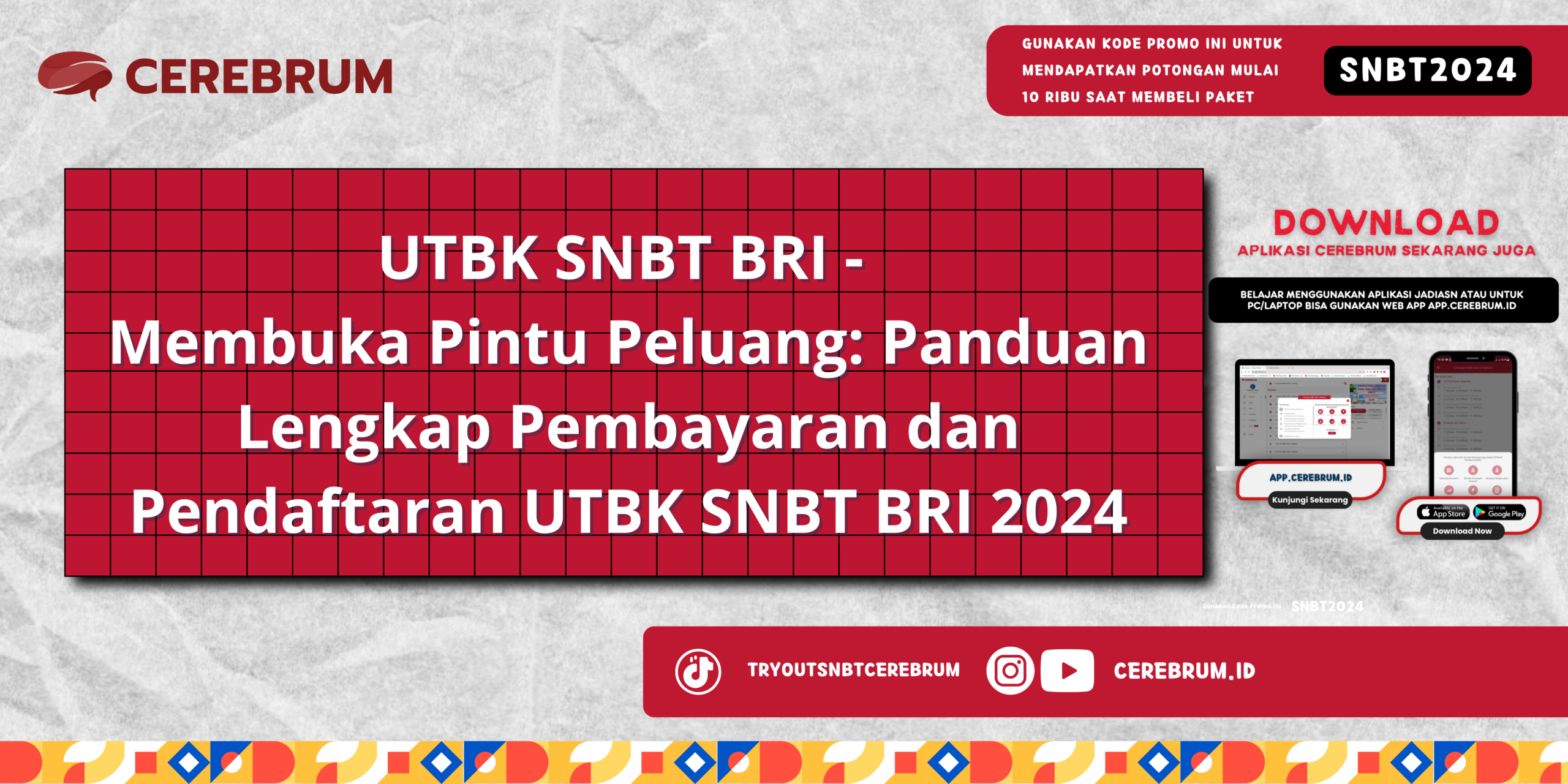 UTBK SNBT BRI - Membuka Pintu Peluang: Panduan Lengkap Pembayaran dan ...