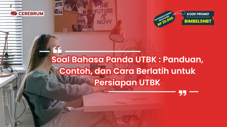 Soal Bahasa Panda UTBK : Panduan, Contoh, dan Cara Berlatih untuk ...