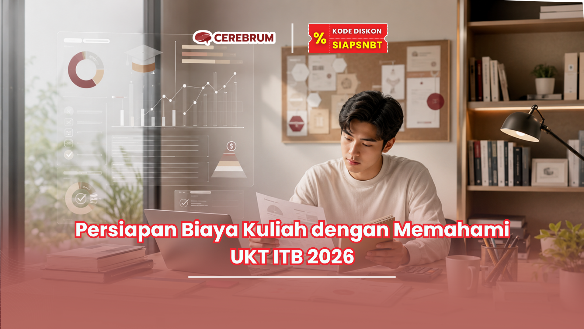 Persiapan Biaya Kuliah dengan Memahami UKT ITB 2026 - Bimbel Ujian ...