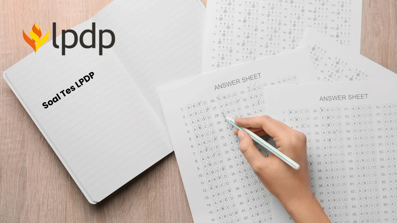 Soal LPDP: Contoh Tes untuk Seleksi Beasiswa - Bimbel LPDP
