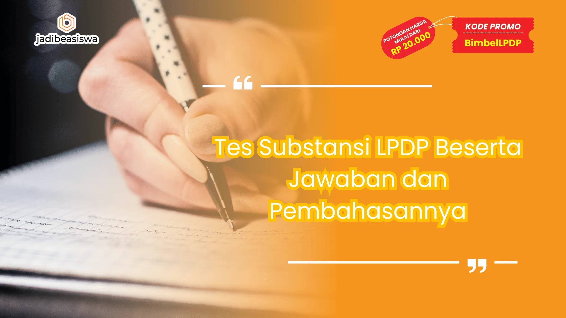 Tes Substansi LPDP Beserta Jawaban dan Pembahasannya - Bimbel LPDP