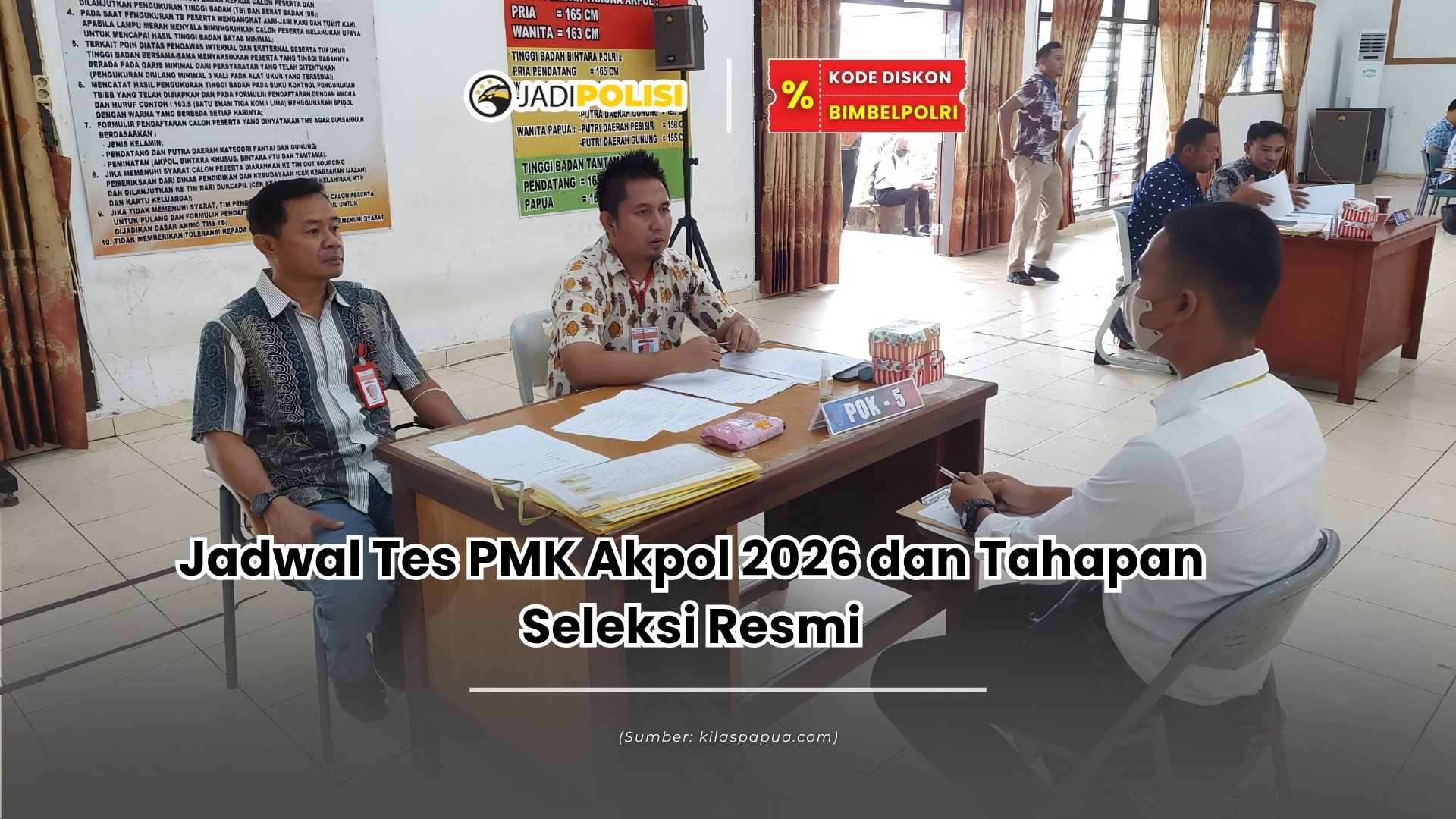 Jadwal Tes PMK Akpol 2026 dan Tahapan Seleksi Resmi - BIMBEL MASUK POLISI