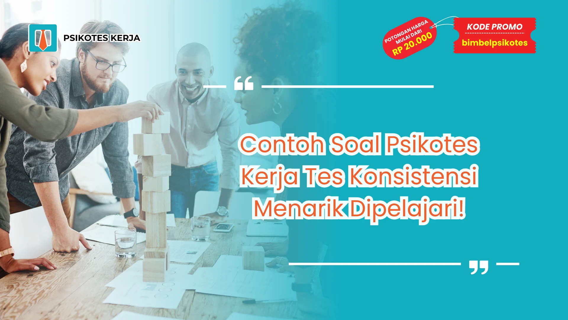 Contoh Soal Psikotes Kerja Tes Konsistensi Menarik Dipelajari!